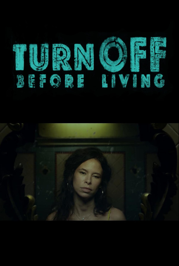 Turn Off Before Living - Réalisatrices Équitables